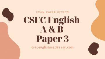 Sample Paper 3 -CSEC English A and B- 2020