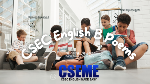 CSEC English B Poems – June 2023-January 2027